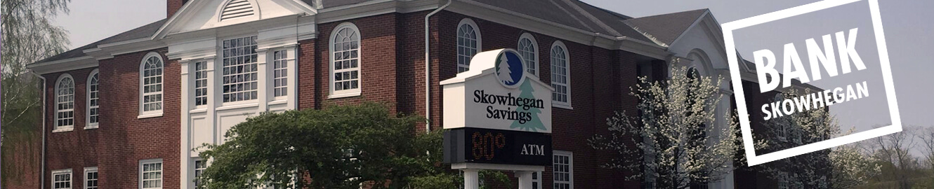 Locations & ATMs | Skowhegan Savings Bank Maine